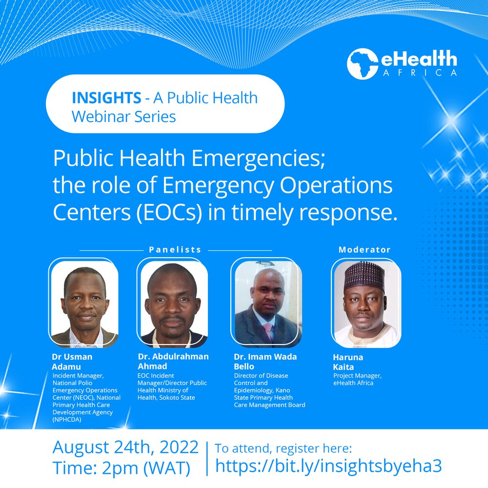 INSIGHTS - Role of Emergency Operations Centers (EOCs) in timely response - eHealth Africa